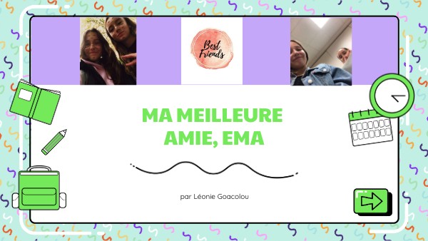 Ma meilleure amie, Ema