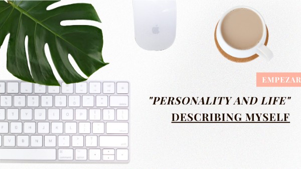 Describing myself | Genially