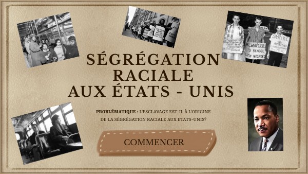 Copie - Oral - Ségrégation Raciale | Genially