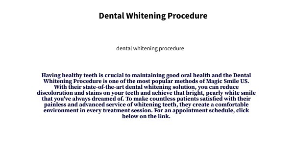 Dental Whitening Procedure