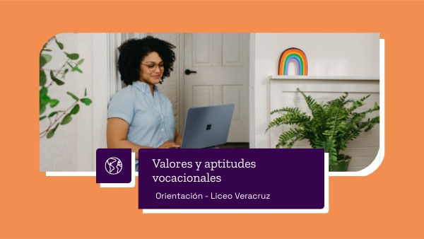 VALORES Y APTITUDES VOCACIONALES - 9nos (Mayo) | Genially