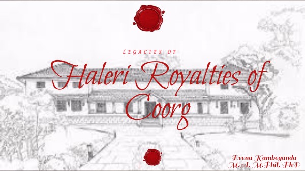 Haleri Royalties of Coorg