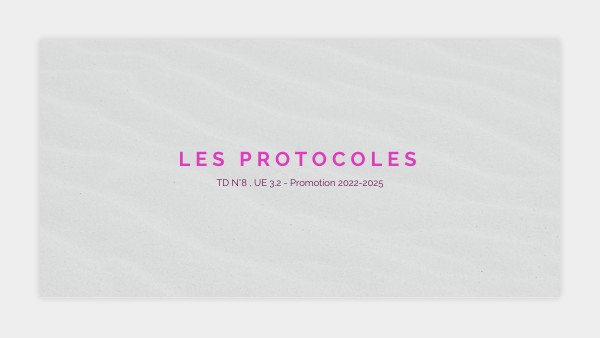 LES PROTOCOLES | Genially
