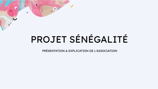 Présentation de l'association Sénégalité | Genially