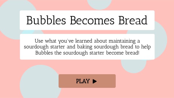 Bubbles Becomes Bread
