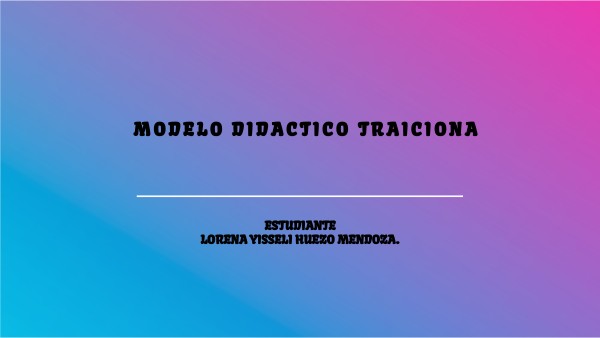 Modelo didáctico tradicional | Genially