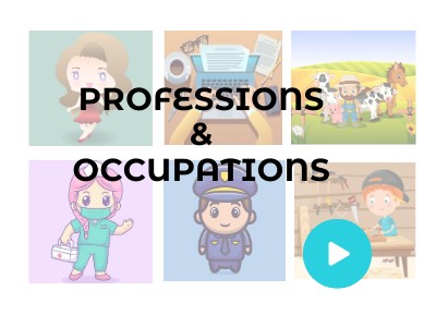 PROFESSIONS & OCCUPATIONS | Genially