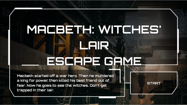 MACBETH ESCAPE GAME | Genially