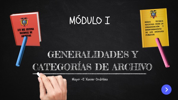 4. DOCUMENTOS ELECTRÓNICOS, DIGITALES Y FÍSICOS | Genially