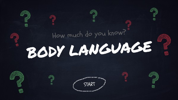 BODY LANGUAGE QUIZ | Genially