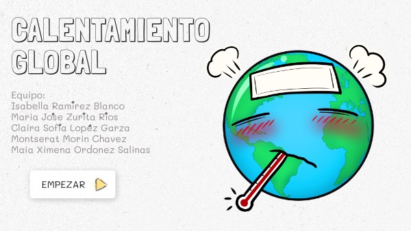 Cslentamiento global | Genially