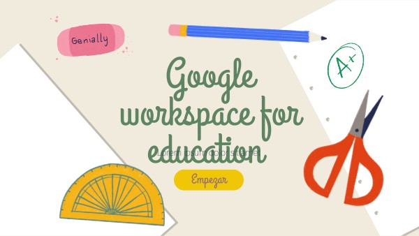 Google workspace for education | Genially