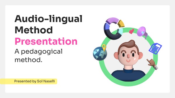 AUDIOLANGUAGE METHOD done | Genially