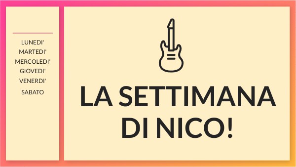 La settimana di Nico | Genially