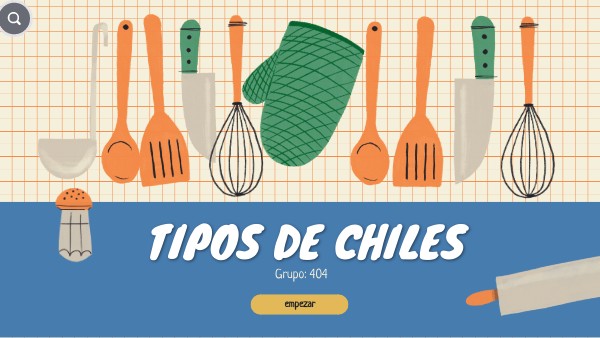TIPOS DE CHILES | Genially