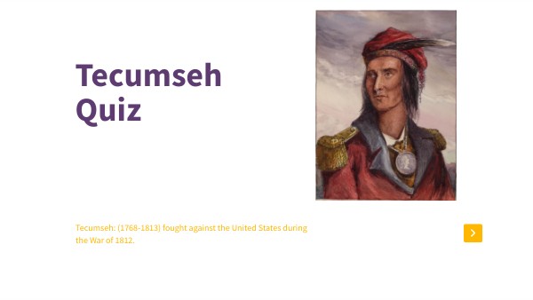 TECUMSEH QUIZ | Genially