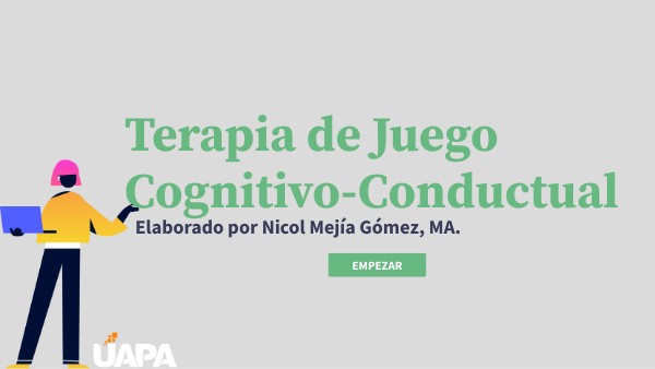 Terapia de Juego Cognitivo-Conductual/MOOC m5 | Genially