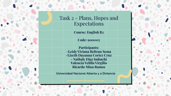 Task 2 - Plans, Hopes and Expectations | Genially