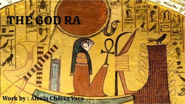 THE GOD RA | Genially