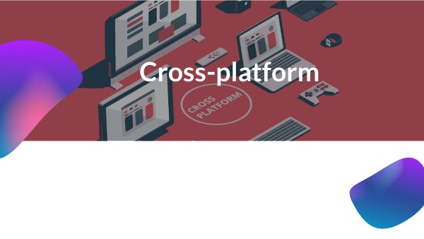 Cross Platform | Genially