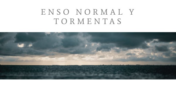 PRESENTACIÓN ENSO y tormentas