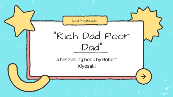 Rich Dad Poor Dad | Genially