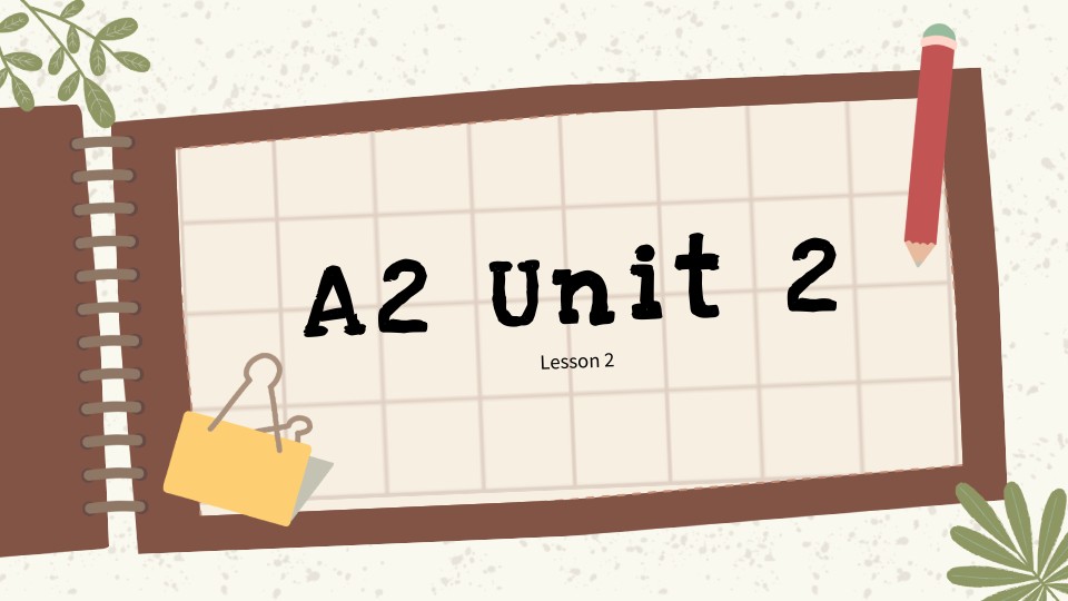 A2 U2 L2 - Question Formation
