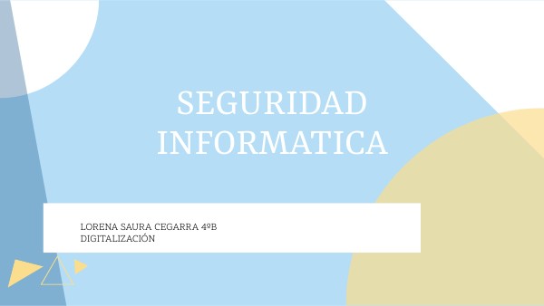 seguridad informatica | Genially