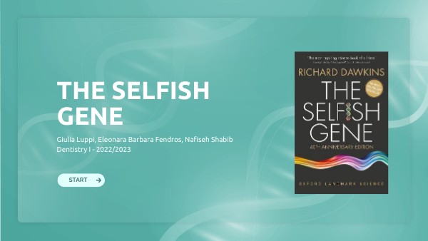 the selfish gene | Genially