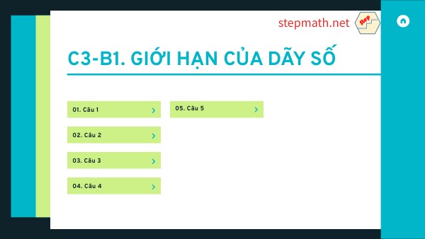 11-C3-B1. GIỚI HẠN CỦA DÃY SỐ | Genially