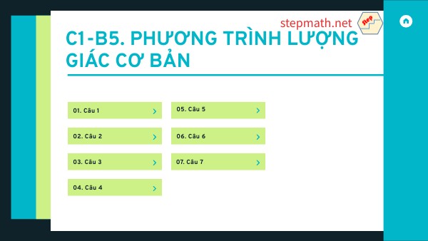 11-C1-B5. PHƯƠNG TRÌNH LƯỢNG GIÁC CƠ BẢN | Genially
