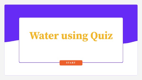 Water using quiz | Genially