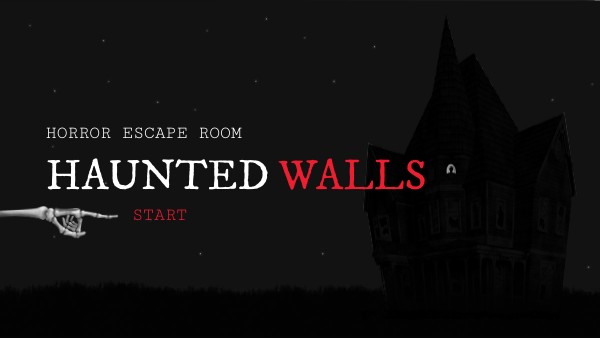 HAUNTED WALLS ESCAPE ROOM | Genially