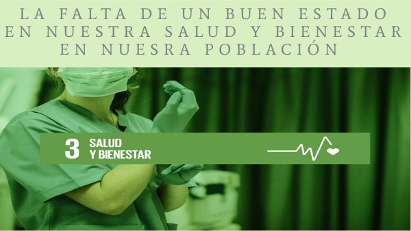 SALUD Y BIENESTAR - GRUPO 3