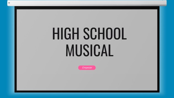 High school musical | Genially