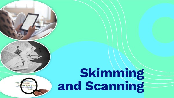 Skimming and Scanning | Genially
