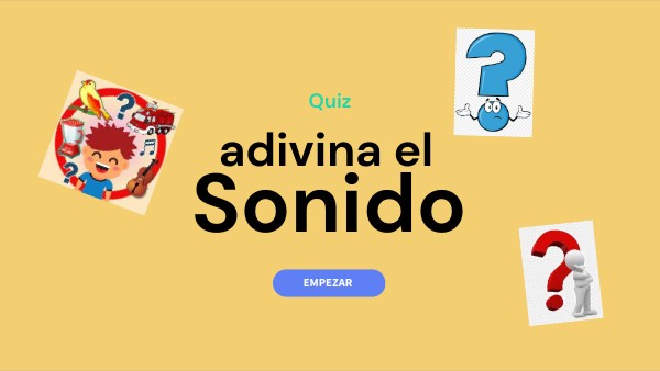ADIVINA LOS SONIDOS | Genially