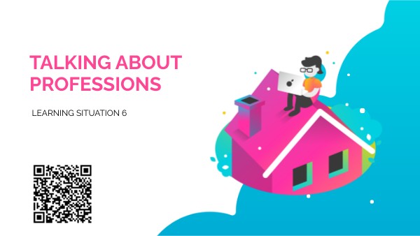 6 - TALKING ABOUT PROFESSIONS | Genially