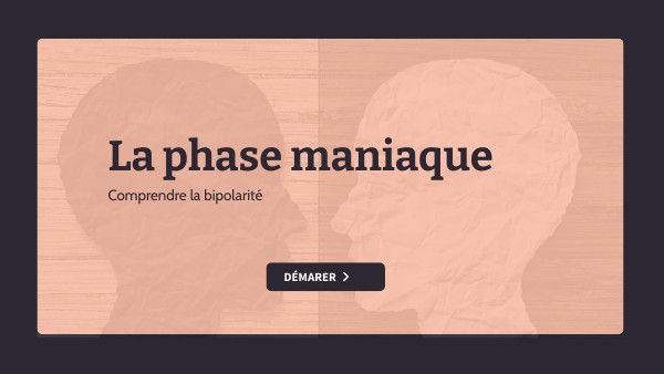 La phase maniaque
