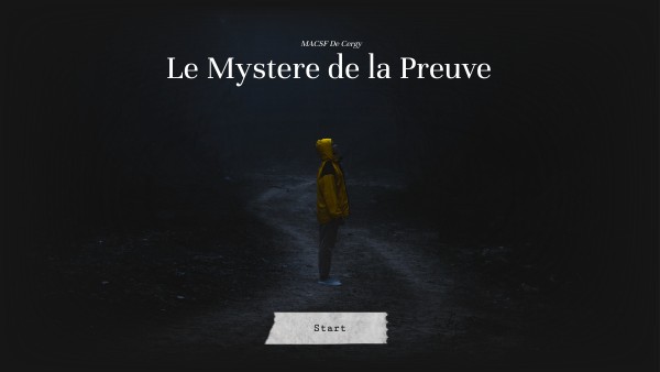 le mystère de la preuve | Genially