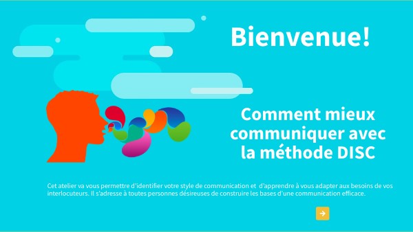 Comment mieux communiquer avec la méthode DISC | Genially