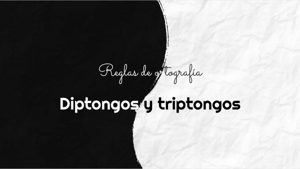 diptongos y triptongos