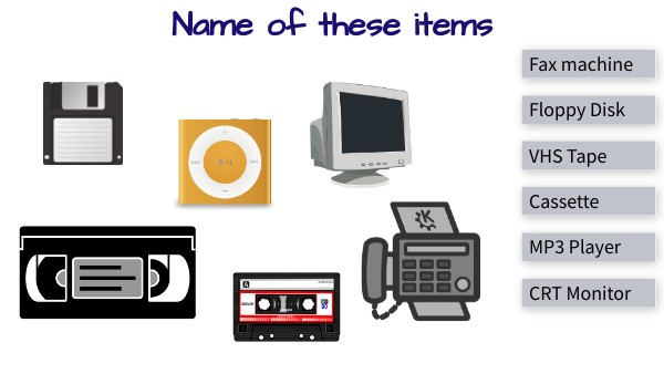 Name items - obsolete technology