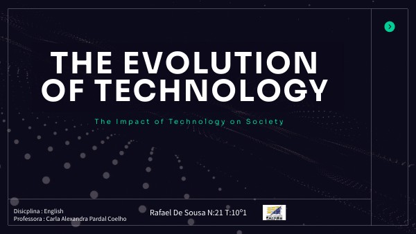 Evolution of Technology