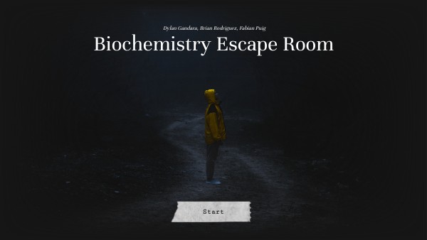BCH 3033 ESCAPE ROOM PROJECT