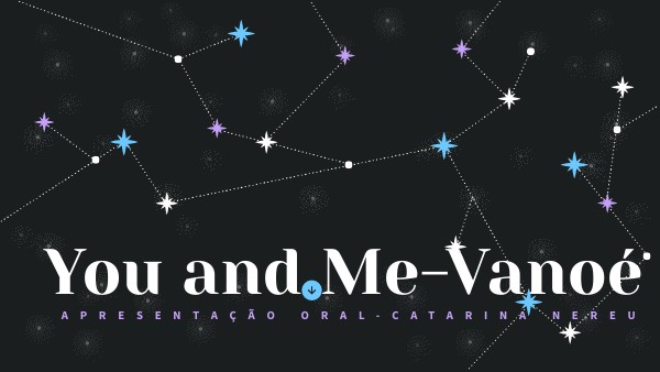 You and Me-Vanoé | Genially
