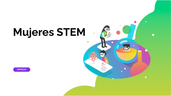 MUJERES STEM | Genially