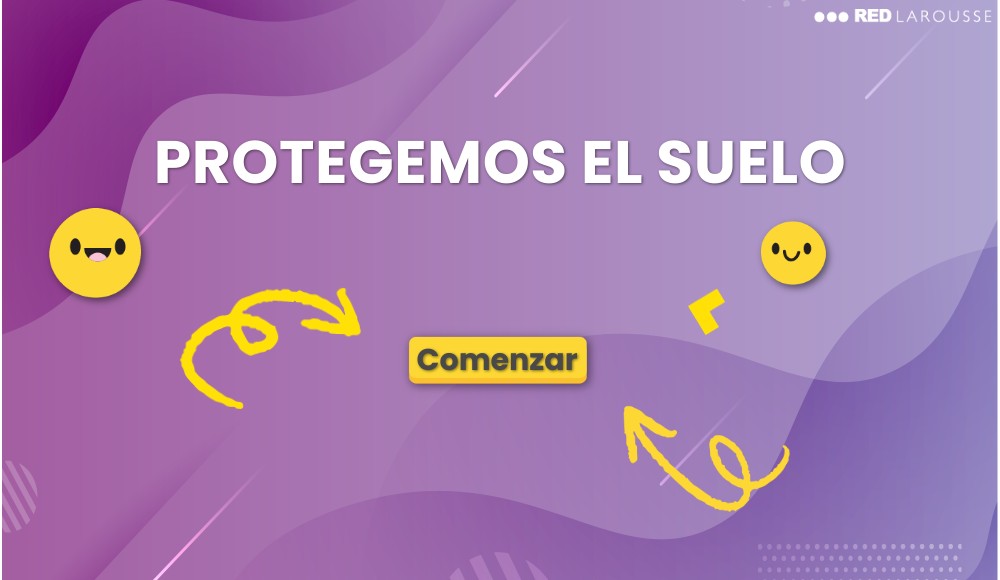 Protegemos el suelo | Genially