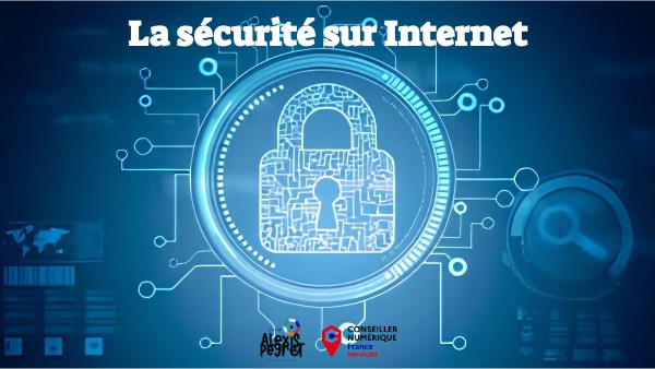 La sécurité sur Internet