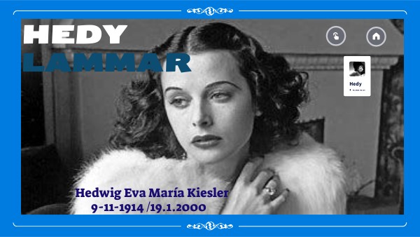 HEDY LAMARR | Genially